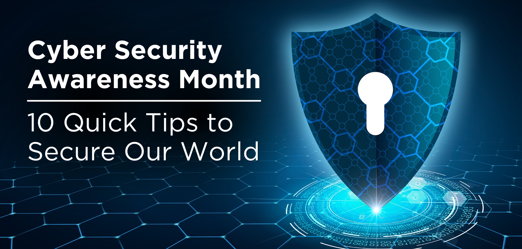 Secure Our World: Take Action During Cybersecurity Awareness Month - Goodwin Living Main