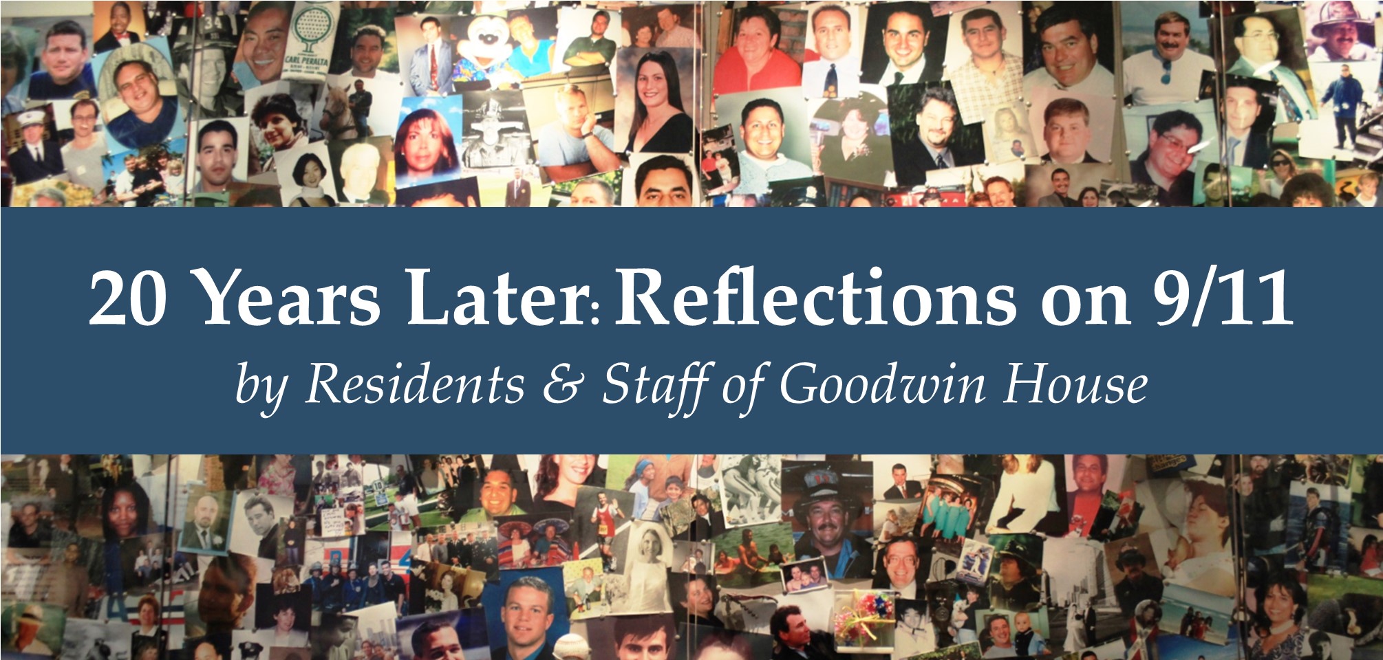 20 Years Later: Remembering and Reflecting on 9/11 - Goodwin Living Main